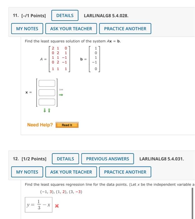 Solved 11. [-/1 Points) DETAILS LARLINALG8 5.4.028. MY NOTES | Chegg.com Solved 11. [-/1 Points) DETAILS LARLINALG8 5.4.028. MY NOTES | Chegg.com