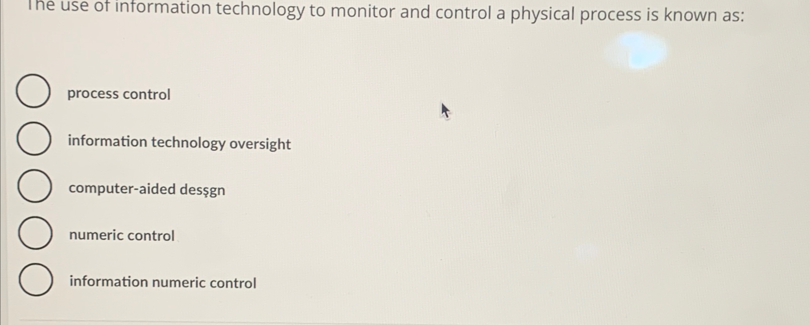 Solved The use of information technology to monitor and | Chegg.com