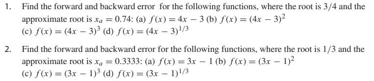 Solved 1. Find the forward and backward error for the | Chegg.com