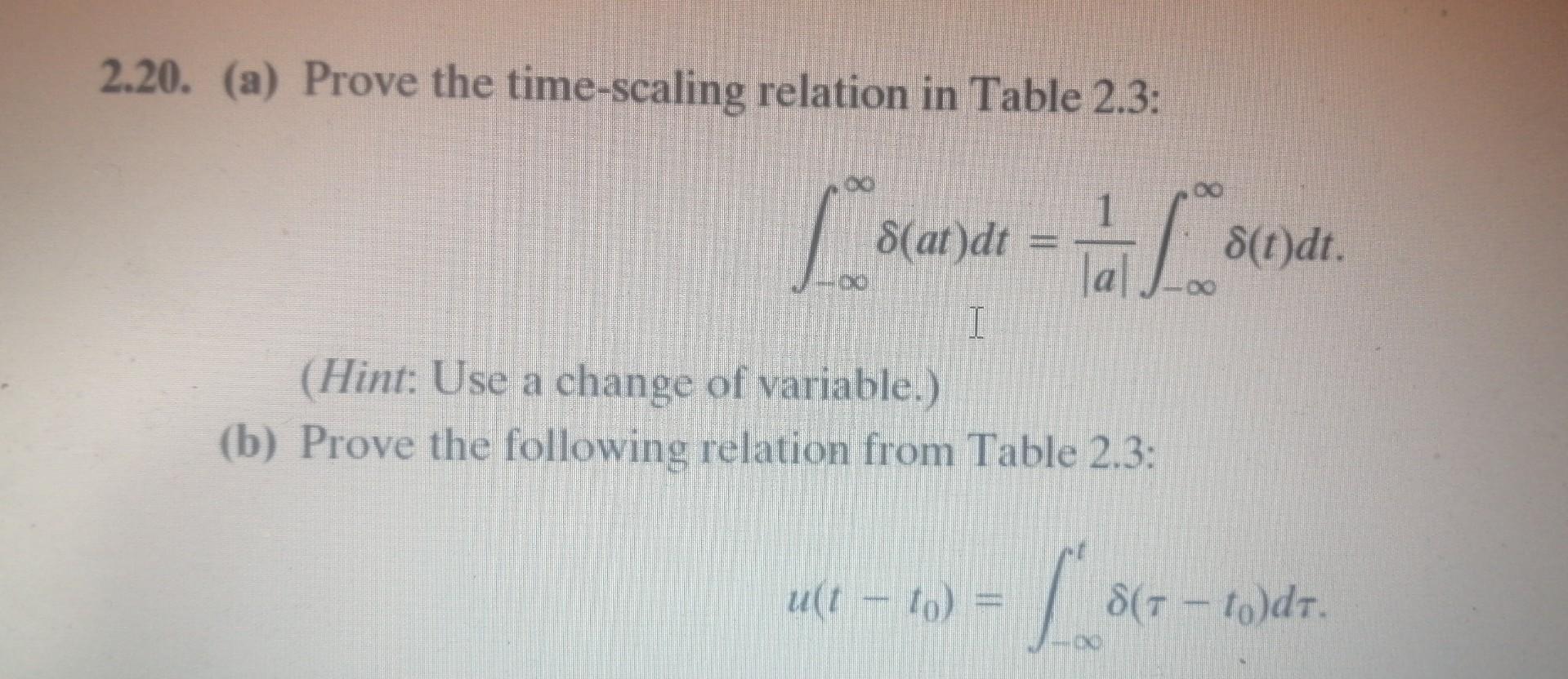 Solved 20 A Prove The Time Scaling Relation In Table 2 3