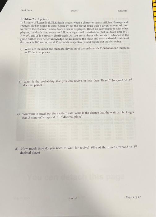 Solved Problem 7. ( 12 points) In League of Legends (LOL), | Chegg.com