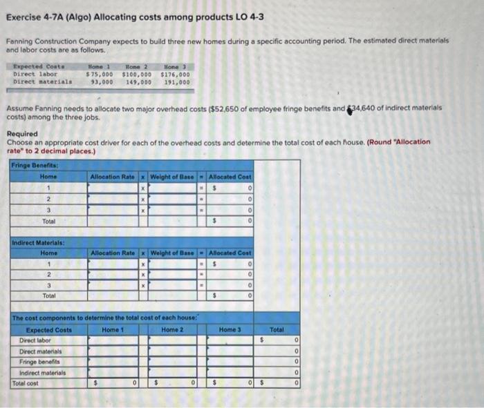 Solved Exercise 4-7A (Algo) Allocating costs among products | Chegg.com