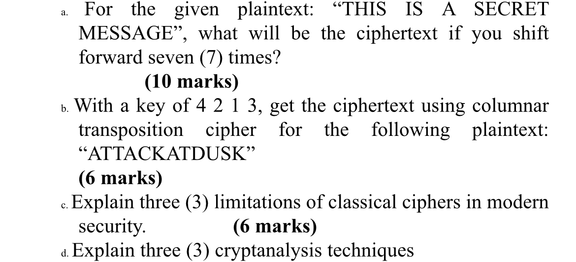 Solved a. ﻿For the given plaintext: "THIS IS A SECRET | Chegg.com