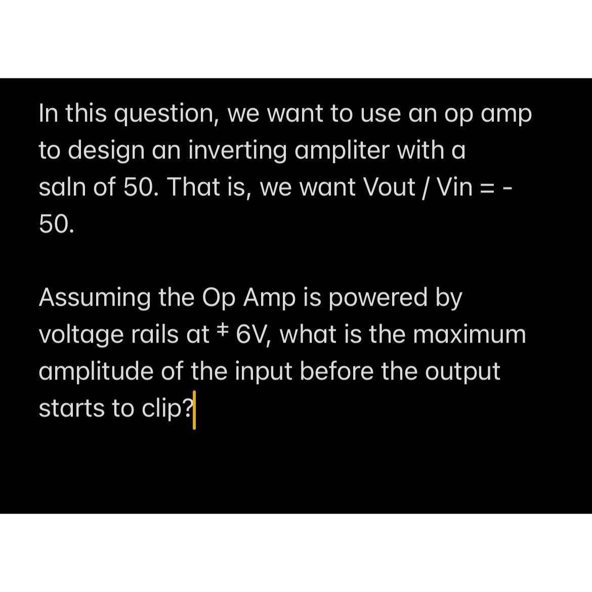 Solved In this question, we want to use an op amp to design | Chegg.com
