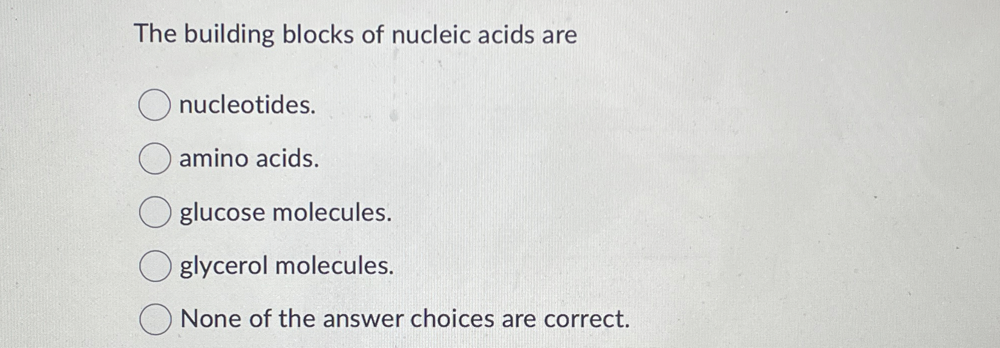 Solved The building blocks of nucleic acids | Chegg.com