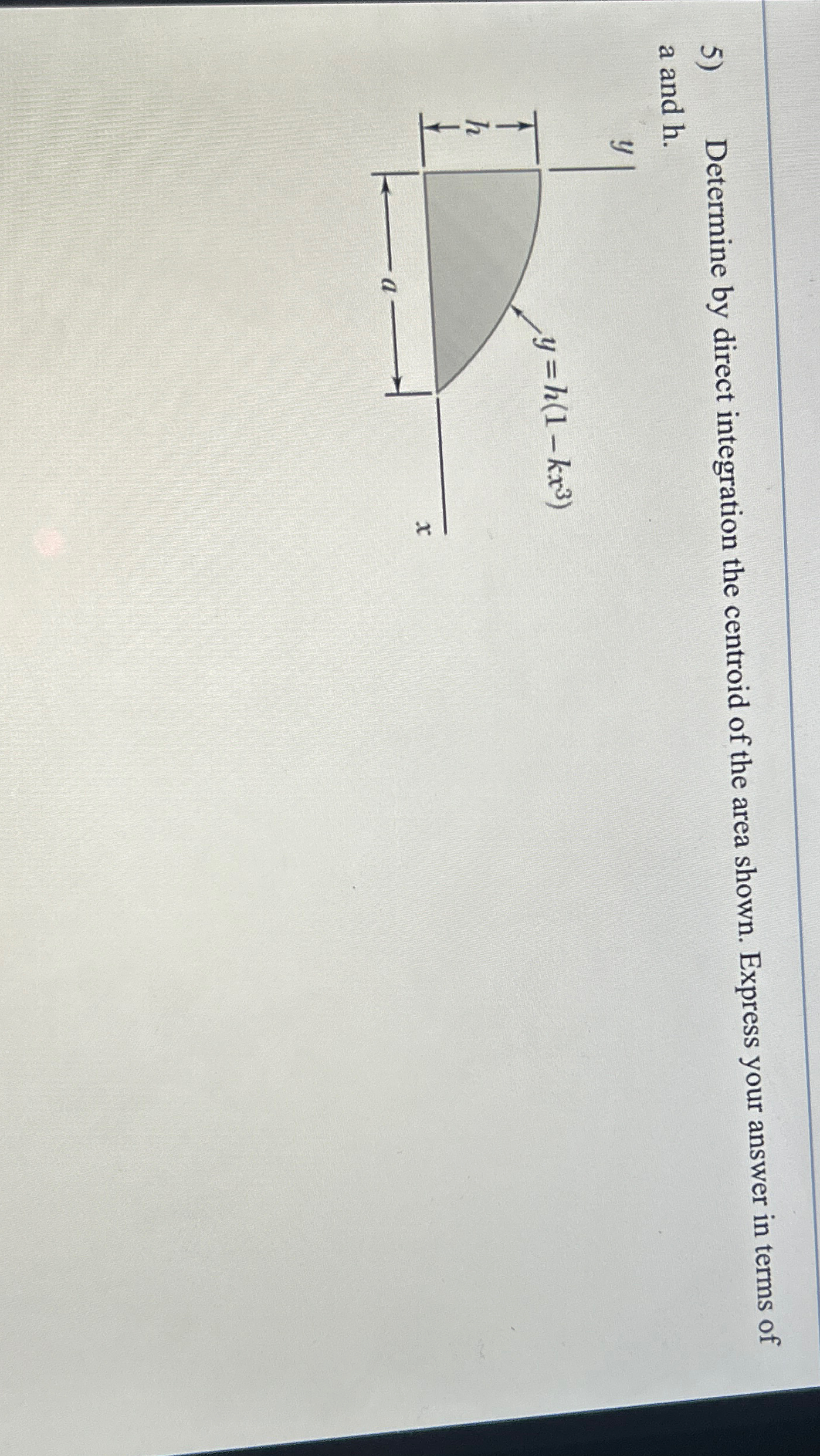 Determine by direct integration the centroid of the | Chegg.com