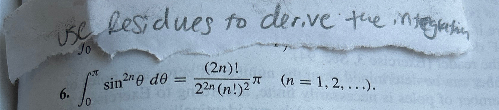 Solved se Residues to derive the integution6. )=(1,2,dots | Chegg.com