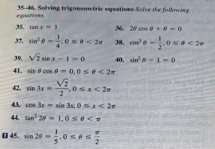 Solved 35-46. Solving trigonometric equations Solve the | Chegg.com