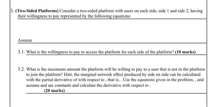 Solved 3. (Two-Sided Platforms) Consider a two-sided | Chegg.com