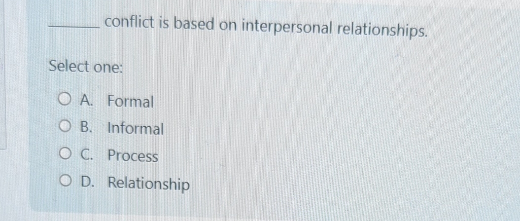Solved ﻿conflict is based on interpersonal | Chegg.com