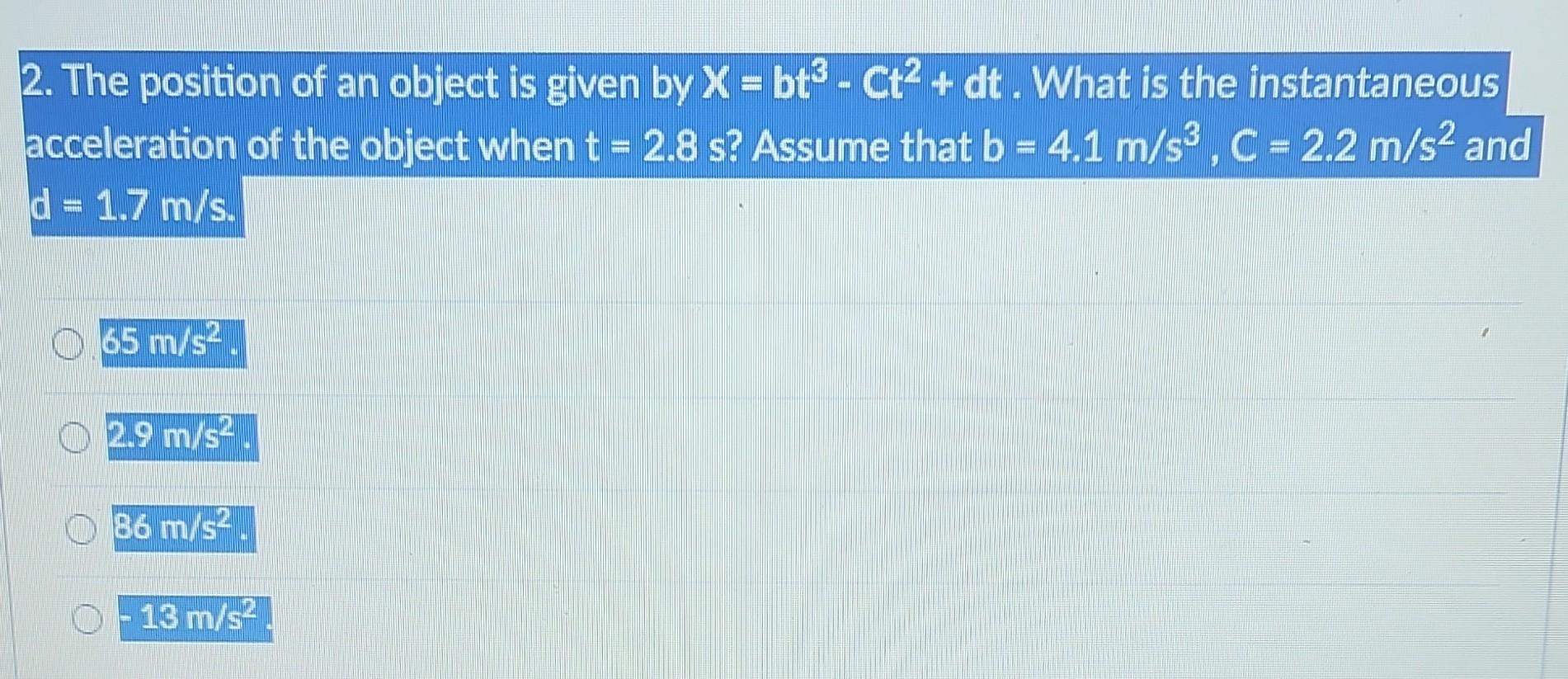 Solved 2. The position of an object is given by | Chegg.com