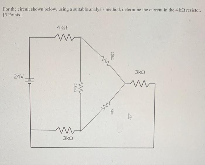Solved For the circuit shown below, using a suitable | Chegg.com