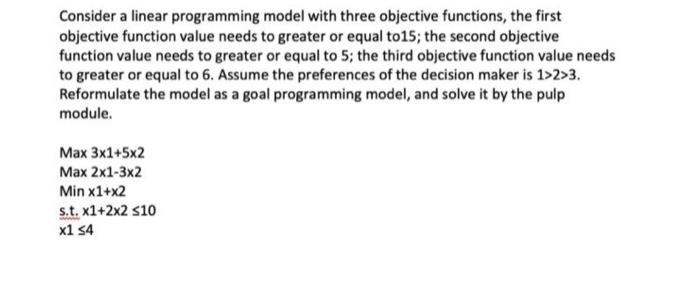 Solved Consider a linear programming model with three | Chegg.com