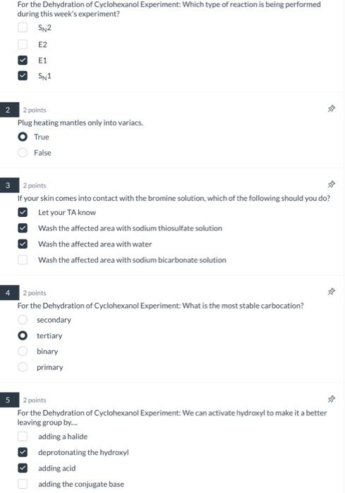 Solved For the Dehydration of Cyclohexanol Experiment: Which | Chegg.com