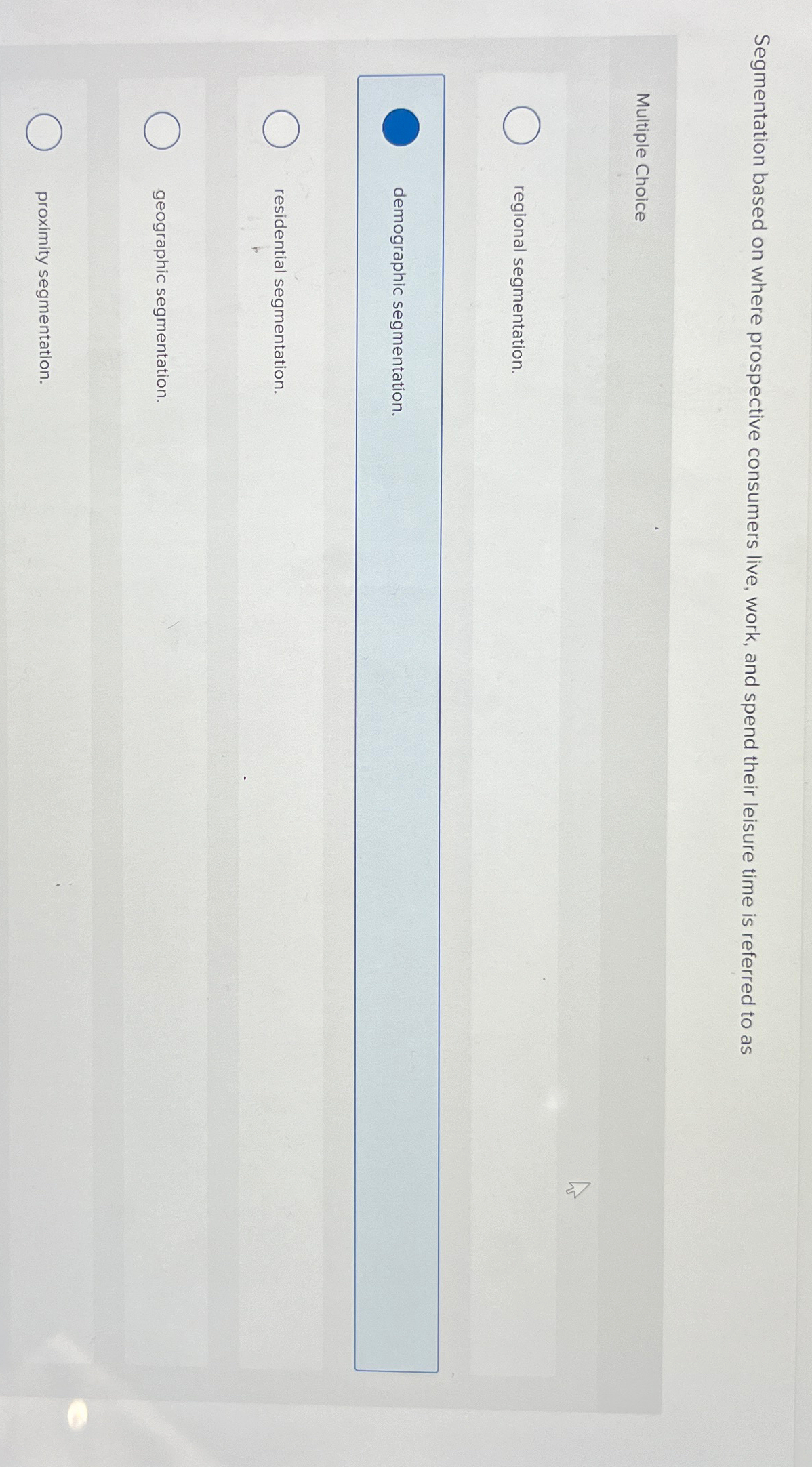 Solved Segmentation based on where prospective consumers | Chegg.com