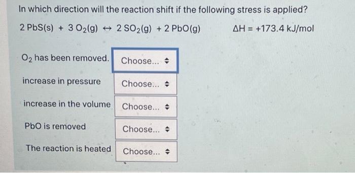 Solved In which direction will the reaction shift if the | Chegg.com