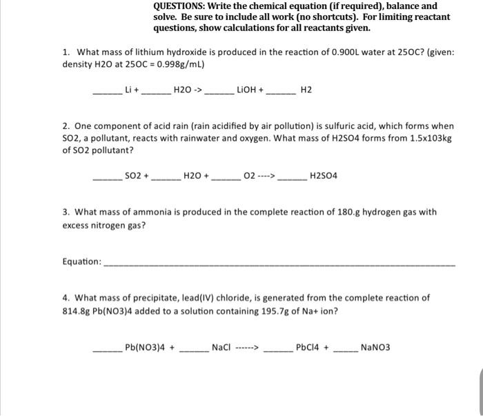 Solved QUESTIONS: Write the chemical equation (if required), | Chegg.com