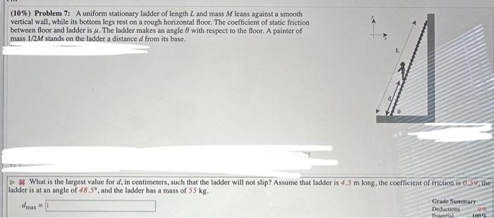 Solved (10\%) Problem 7: A uniform stationary ladder of | Chegg.com
