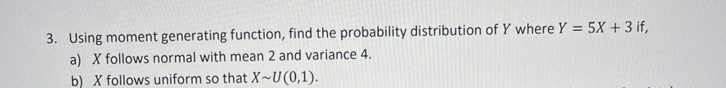 Solved Using moment generating function, find the | Chegg.com