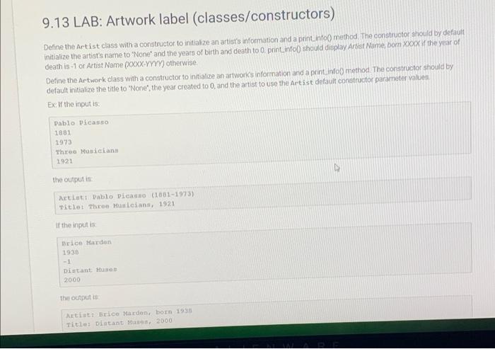 Solved 9.13 LAB: Artwork label (classes/constructors) Define | Chegg.com