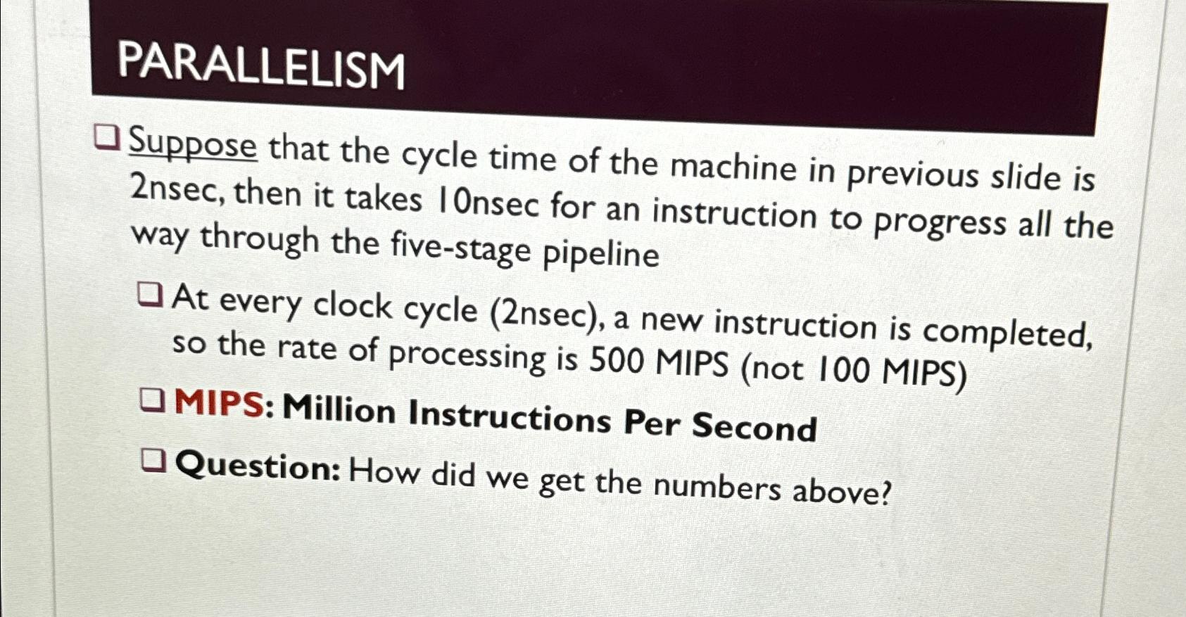 Solved PARALLELISMSuppose that the cycle time of the machine | Chegg.com