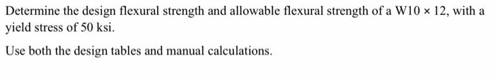Determine the design flexural strength and allowable | Chegg.com