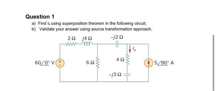 Solved 1. Find Ix using superposition theorem in the | Chegg.com