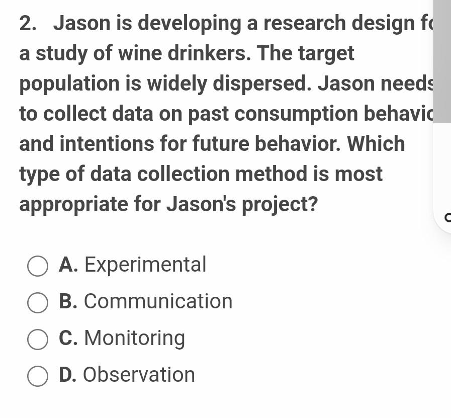 Solved 4. An intercept interview is likely to occur at a A. | Chegg.com
