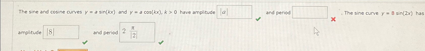 Solved The sine and cosine curves y=asin(kx) ﻿and | Chegg.com