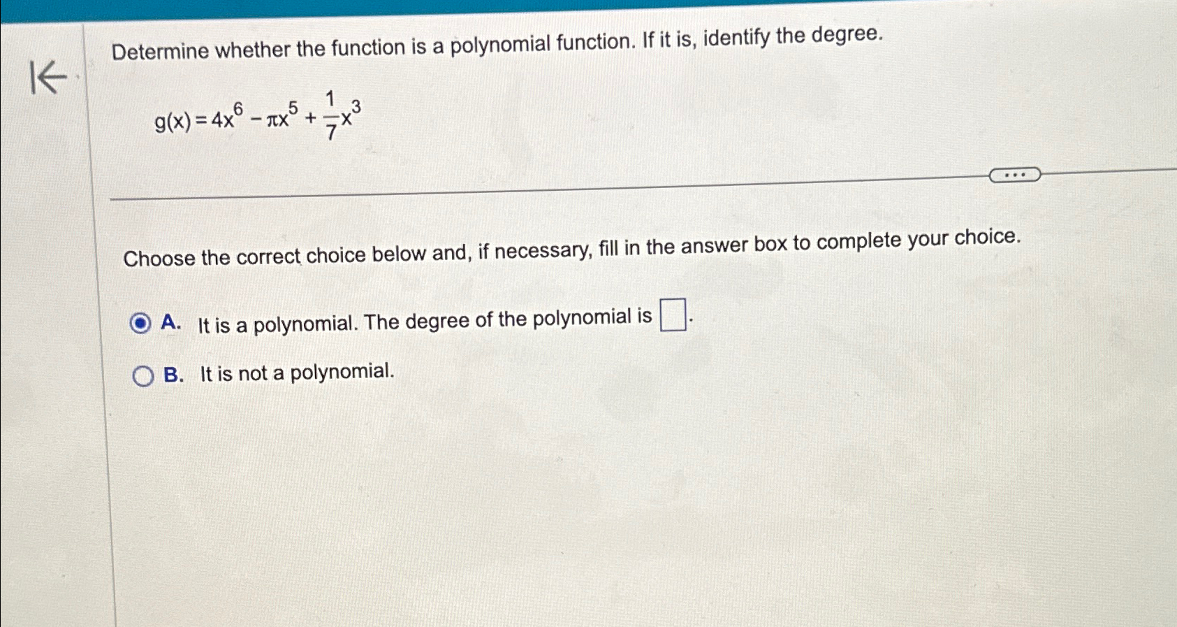 Solved Determine whether the function is a polynomial | Chegg.com