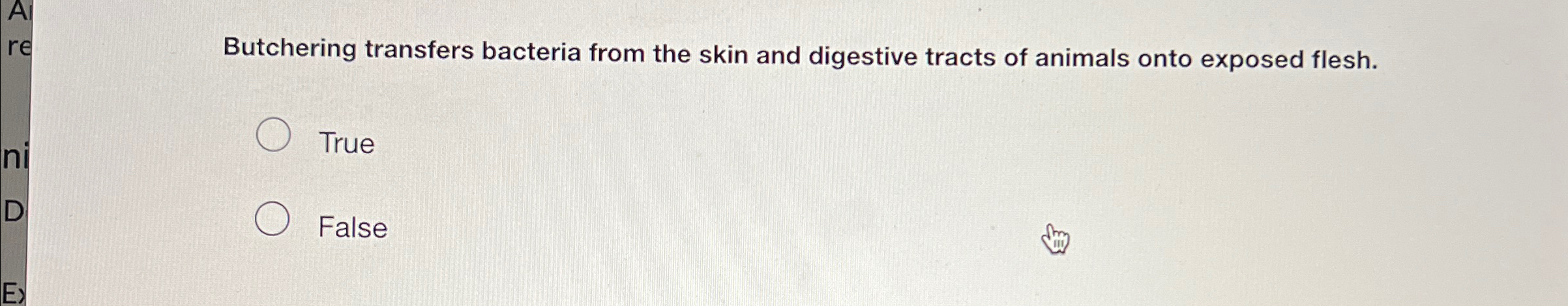 Solved Butchering transfers bacteria from the skin and | Chegg.com