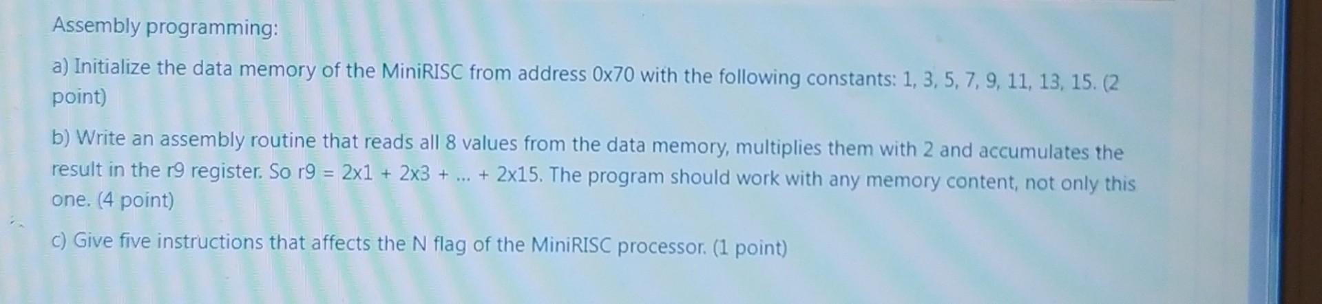 Solved Assembly programming: a) Initialize the data memory | Chegg.com