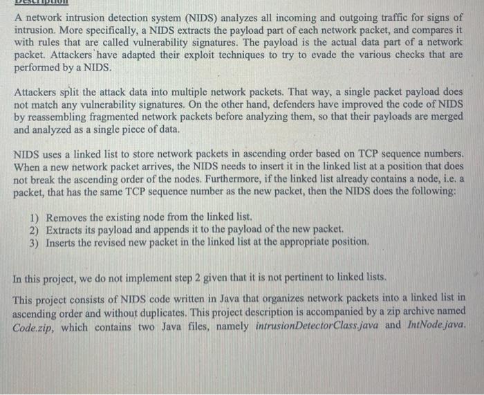 Solved A network intrusion detection system (NIDS) analyzes | Chegg.com