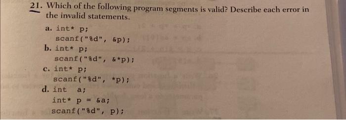 Solved 21. Which of the following program segments is valid? | Chegg.com
