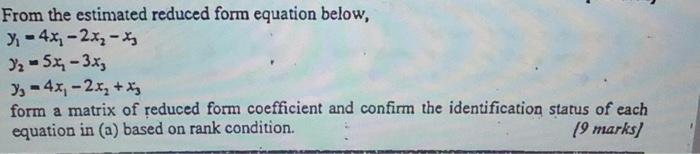 Solved From the estimated reduced form equation below, y - | Chegg.com