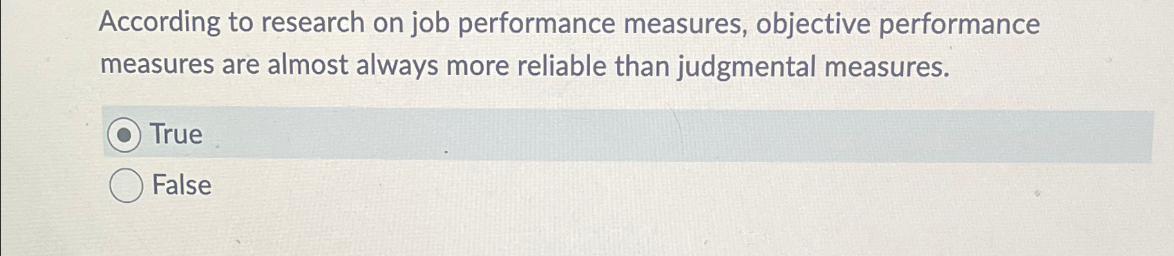 Solved According To Research On Job Performance Measures