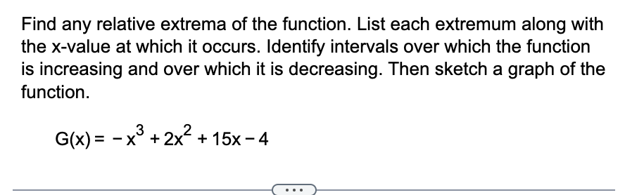 Solved Find any relative extrema of the function. List each | Chegg.com