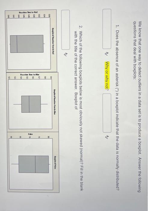 Solved We know that one way to detect outliers in a data set | Chegg.com