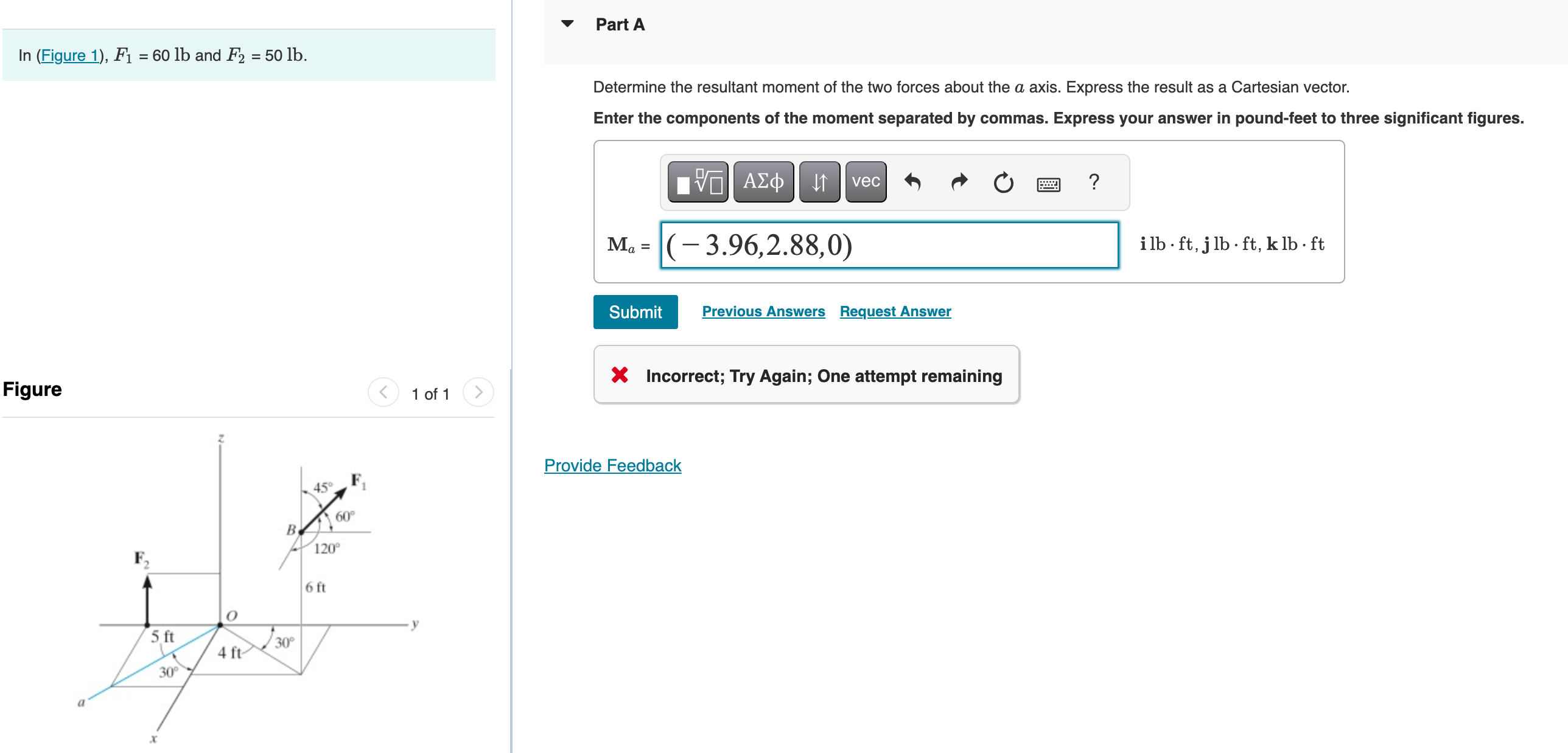 Solved In (Figure 1), F1=60lb ﻿and F2=50lb.Figure1 ﻿of 1Part | Chegg.com