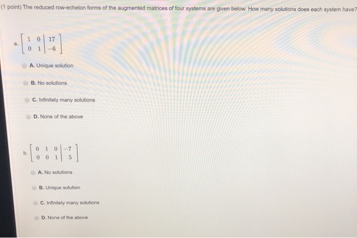 Solved (1 point) The reduced row-echelon forms of the | Chegg.com