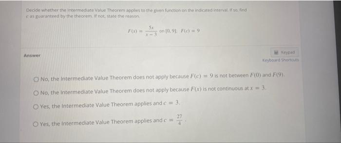 Solved Decide whether the intermediate Value Theorem applies | Chegg.com