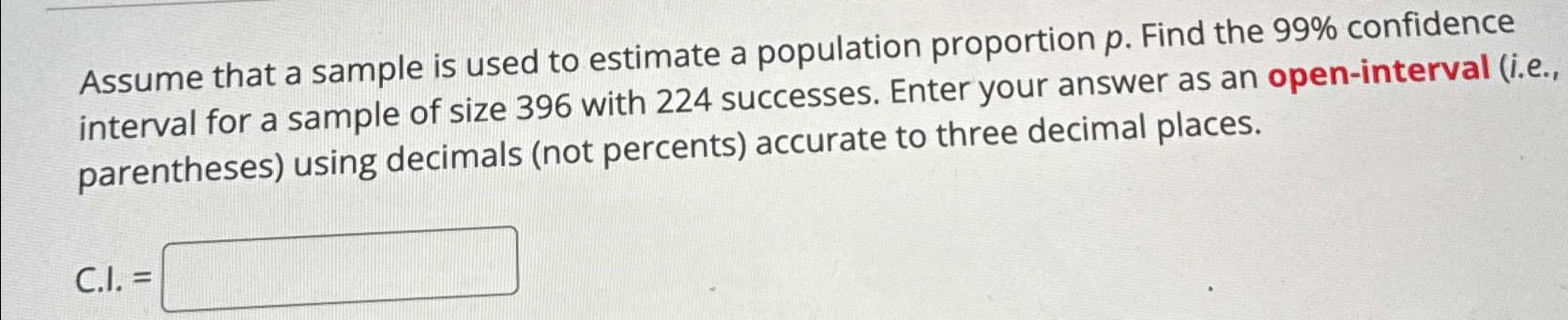 Solved Assume that a sample is used to estimate a population | Chegg.com