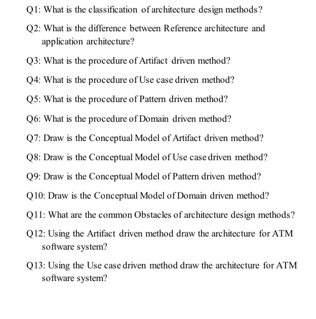 Solved Q1: What is the classification of architecture design | Chegg.com