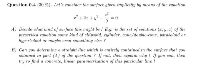 Solved Question \0.4(30. Let's consider the surface given | Chegg.com