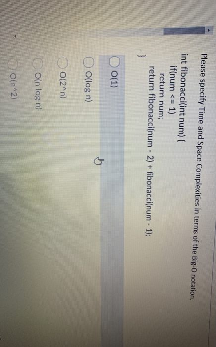 Solved Please specify Time and Space Complexities in terms | Chegg.com