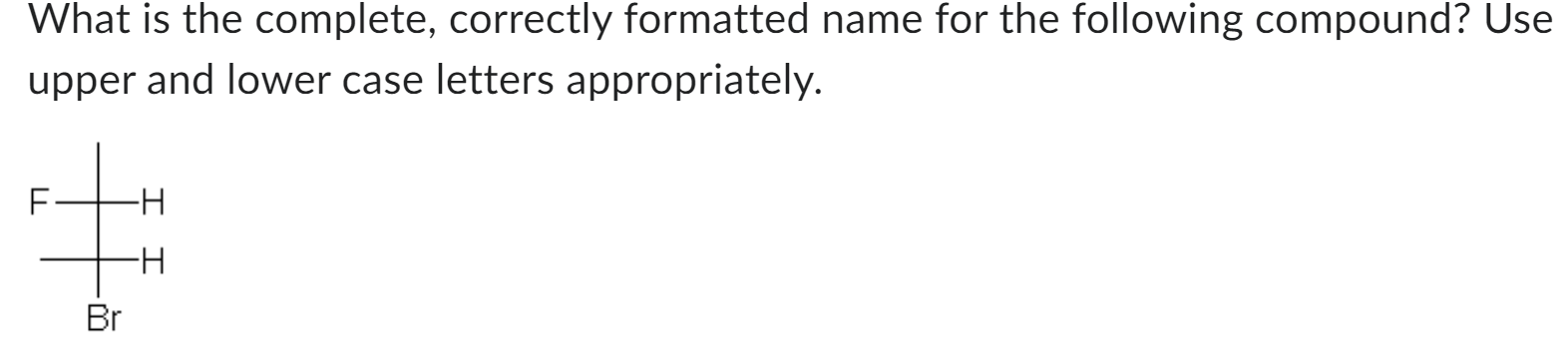 Solved What is the complete, correctly formatted name for | Chegg.com