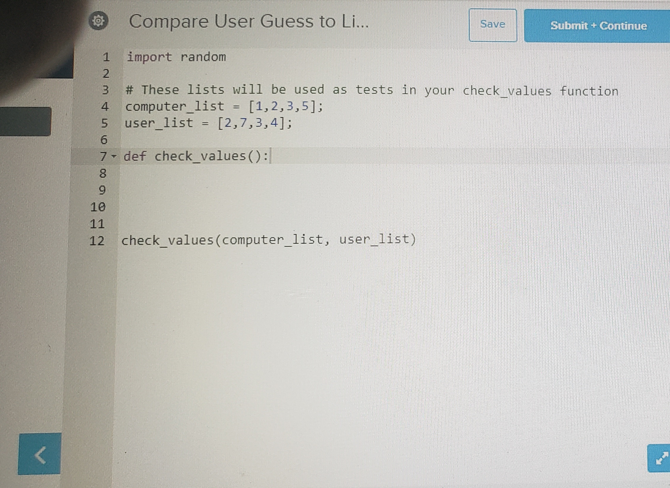 Solved Compare user Guess to list: Python | Chegg.com