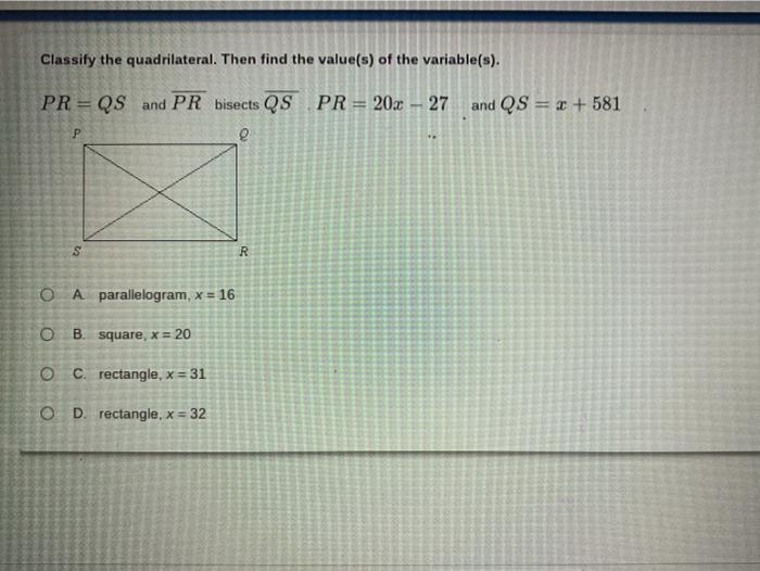 Solved Classify the quadrilateral. Then find the value(s) of | Chegg.com