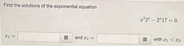 Solved Find the solutions of the exponential equation | Chegg.com
