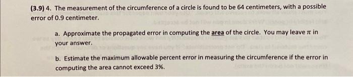 Solved (3.9) 4. The measurement of the circumference of a | Chegg.com